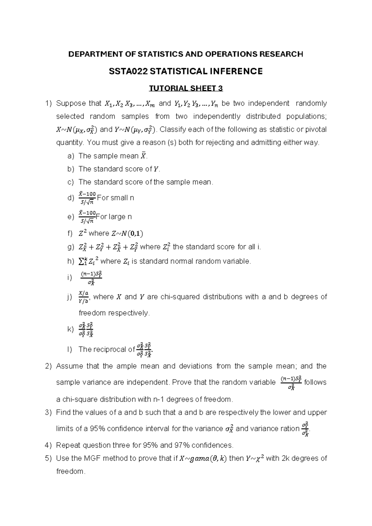 Tutorial Sheet 3 - DEPARTMENT OF STATISTICS AND OPERATIONS RESEARCH SSTA022 STATISTICAL ...