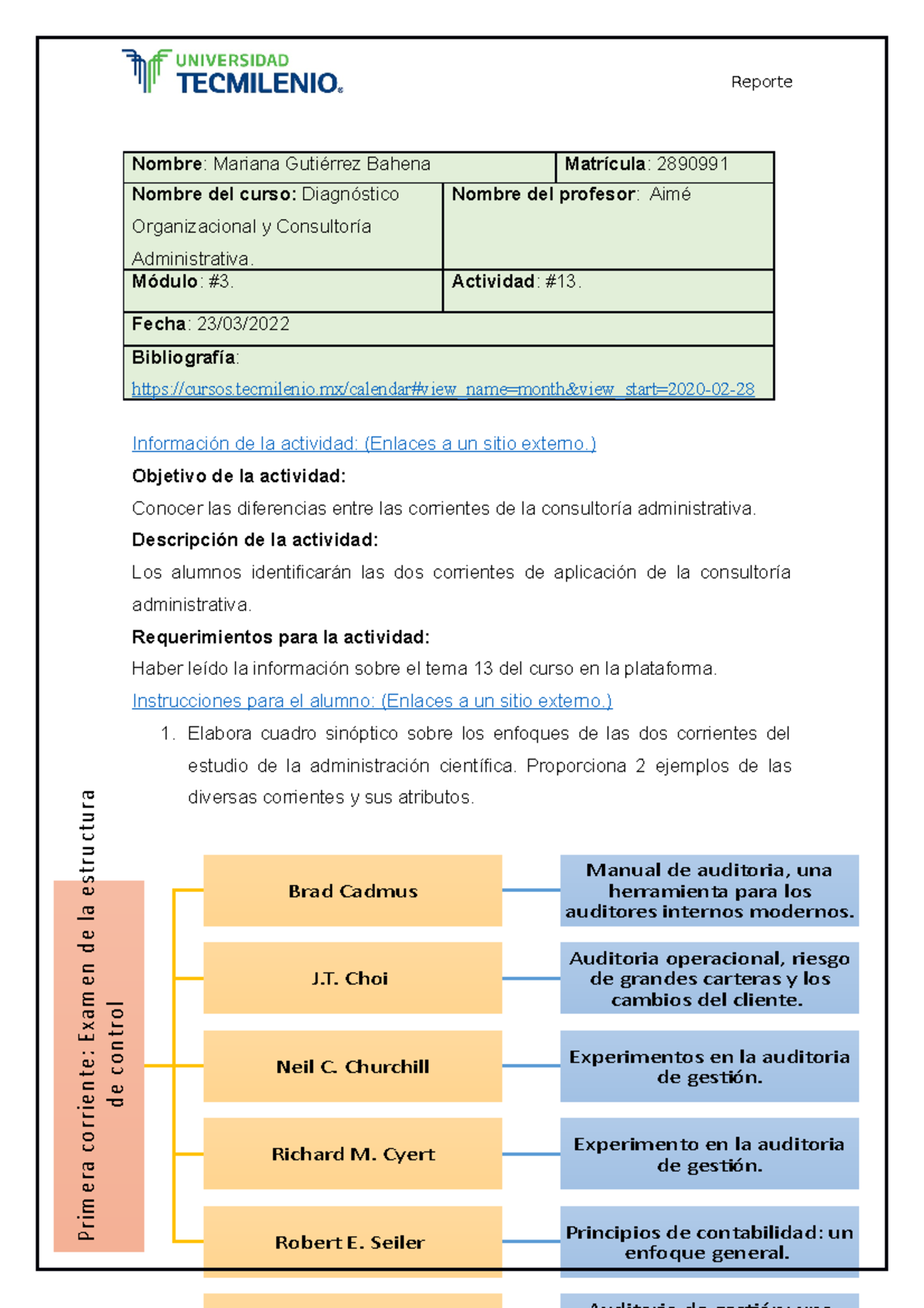 Act 13 Consultoria Admi - P r im e ra c o r rie n te : E xa m e n d e ...