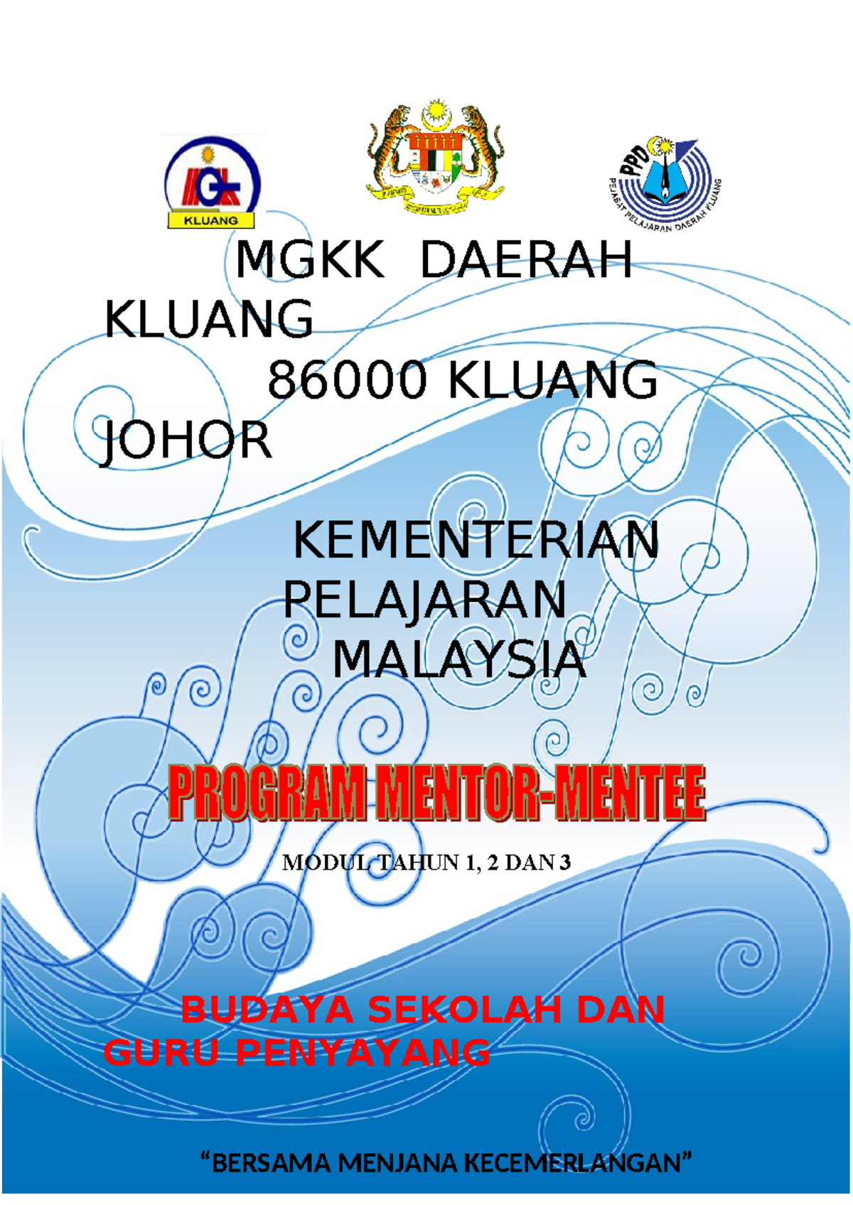 Modul Mentor Mentee Tahun 1 Terkini - MGKK DAERAH KLUANG 86000 KLUANG ...