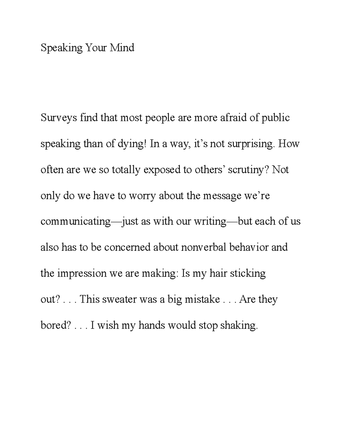 Speaking Your Mind - Speaking Your Mind Surveys find that most people ...