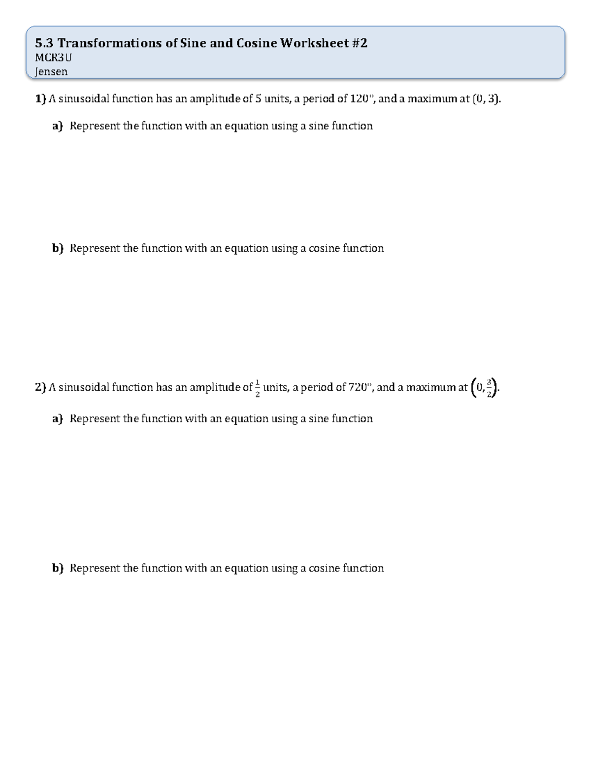 Transformations - Part II - Worksheet - 5 Transformations of Sine and Cosine Worksheet MCR3U ...