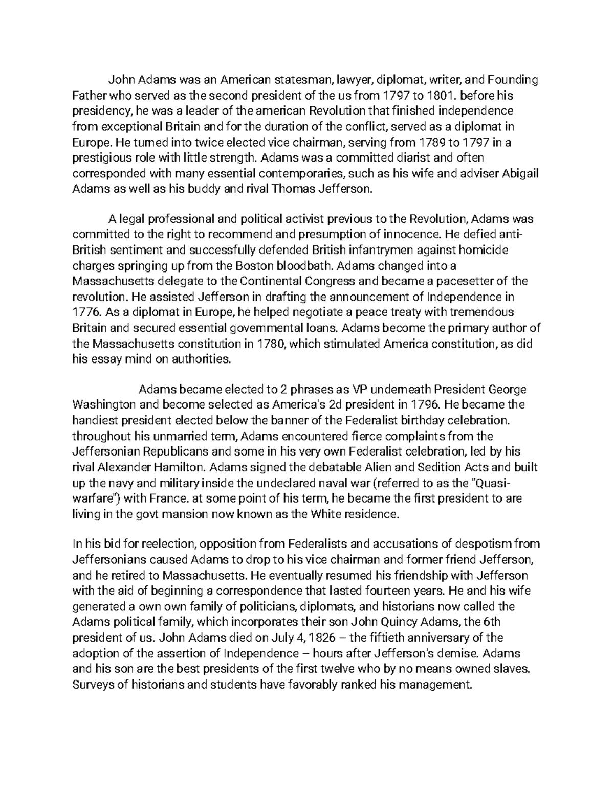 John Adams - before his presidency, he was a leader of the american ...