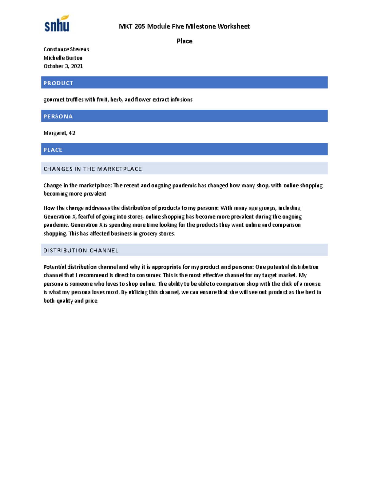 MKT205 Module Five Milestone - How the change addresses the ...