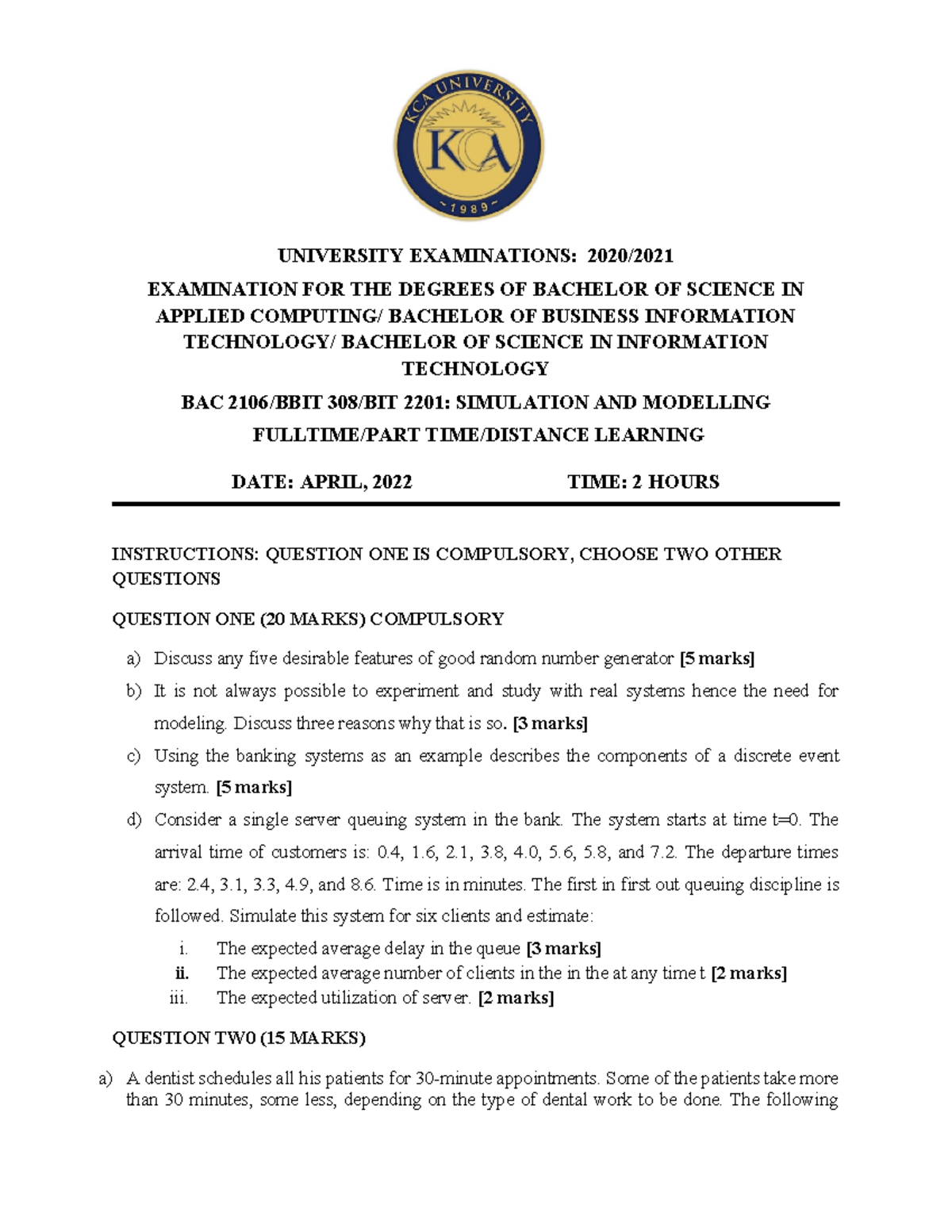 Simulation AND Modelling MAIN EXAM - UNIVERSITY EXAMINATIONS: 2020 ...