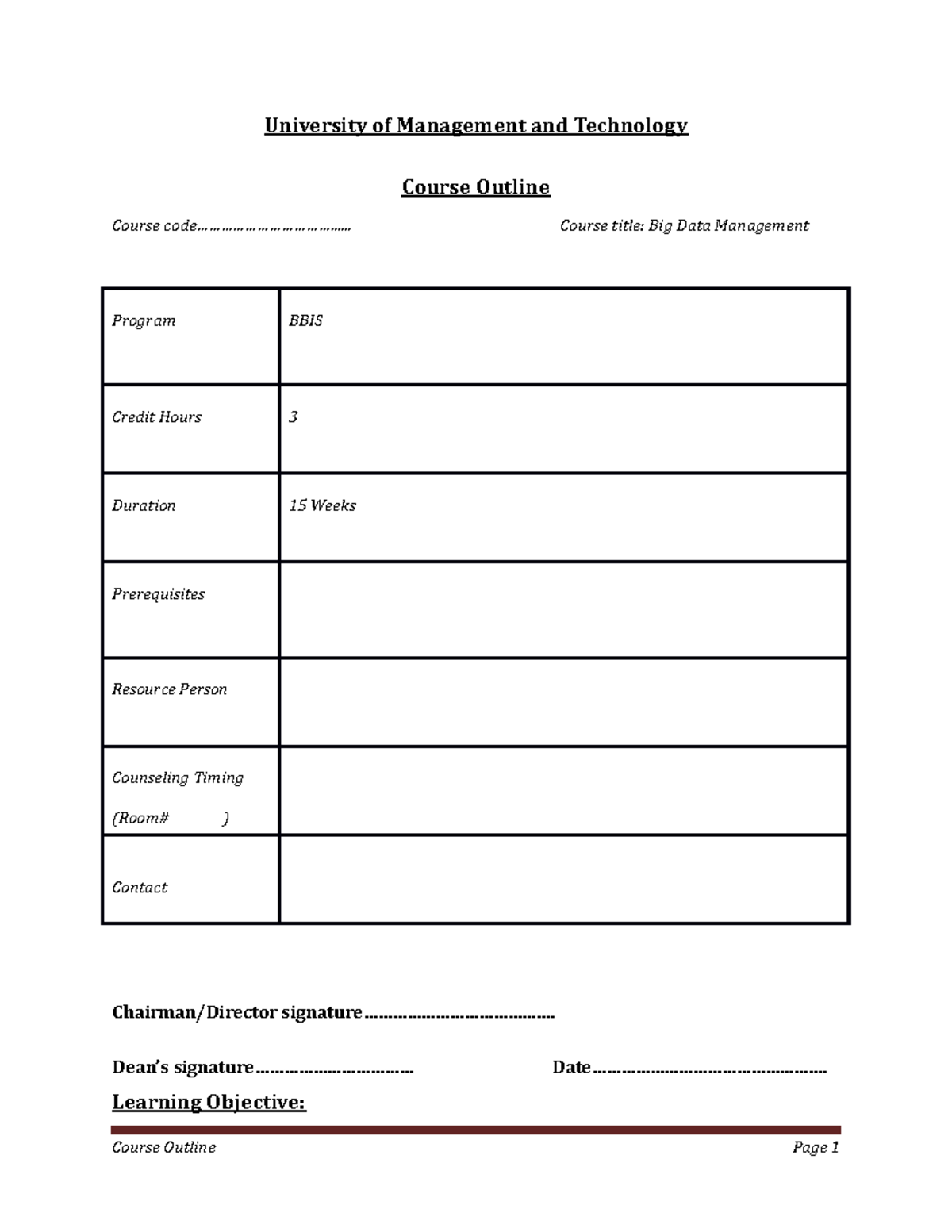 BIG Data - University of Management and Technology Course Outline Course - Studocu