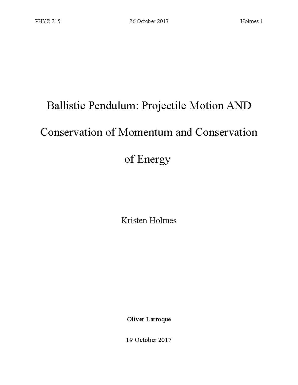 Lab 5.5 Summary - Covers the "Ballistic Pendulum: Projectile Motion AND ...