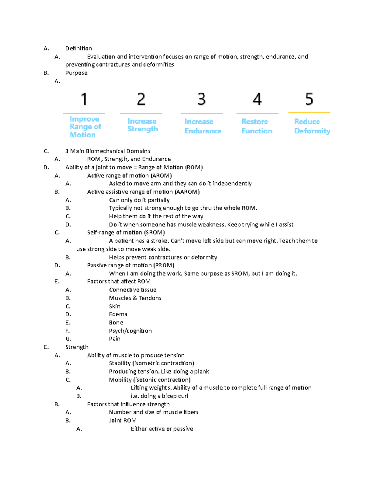 Biomechanics SG Exam 1 - A. Definition A. Evaluation and intervention ...