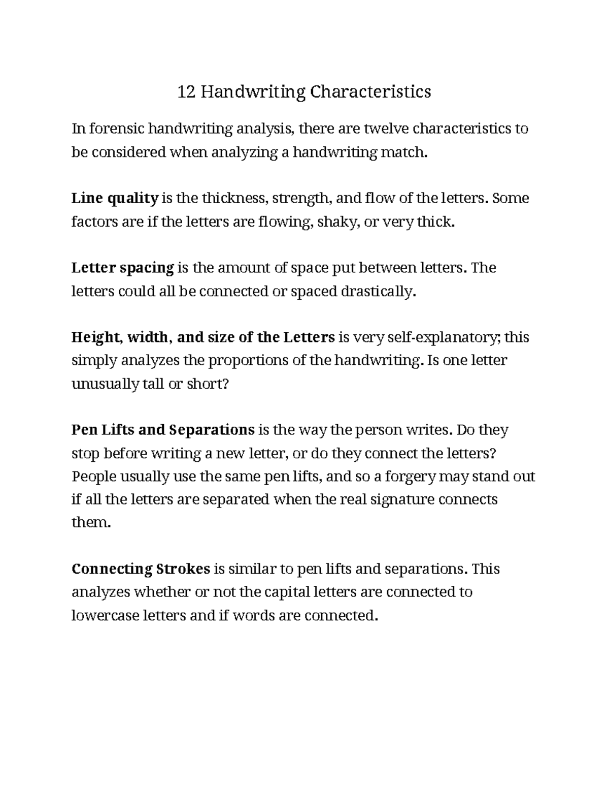 Handwriting Characteristics - Line quality is the thickness, strength ...
