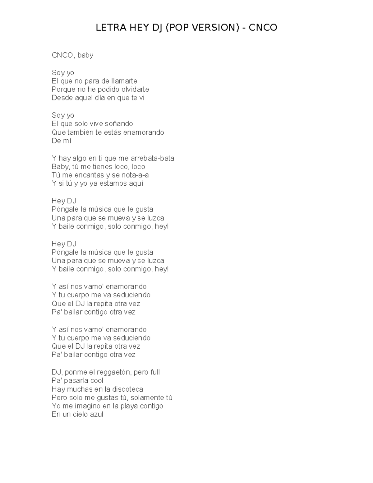 CNCO - APUNTES DE CLASES - LETRA HEY DJ (POP VERSION) - CNCO CNCO, baby ...