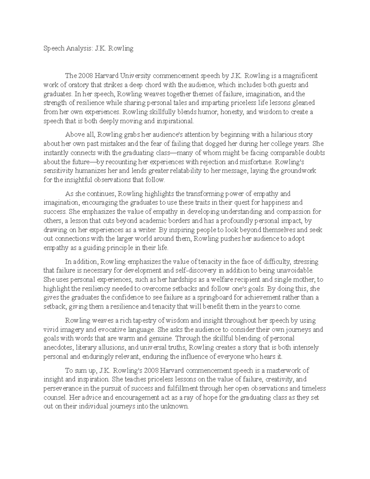 Speech Analysis - Notes - Speech Analysis: J. Rowling The 2008 Harvard ...