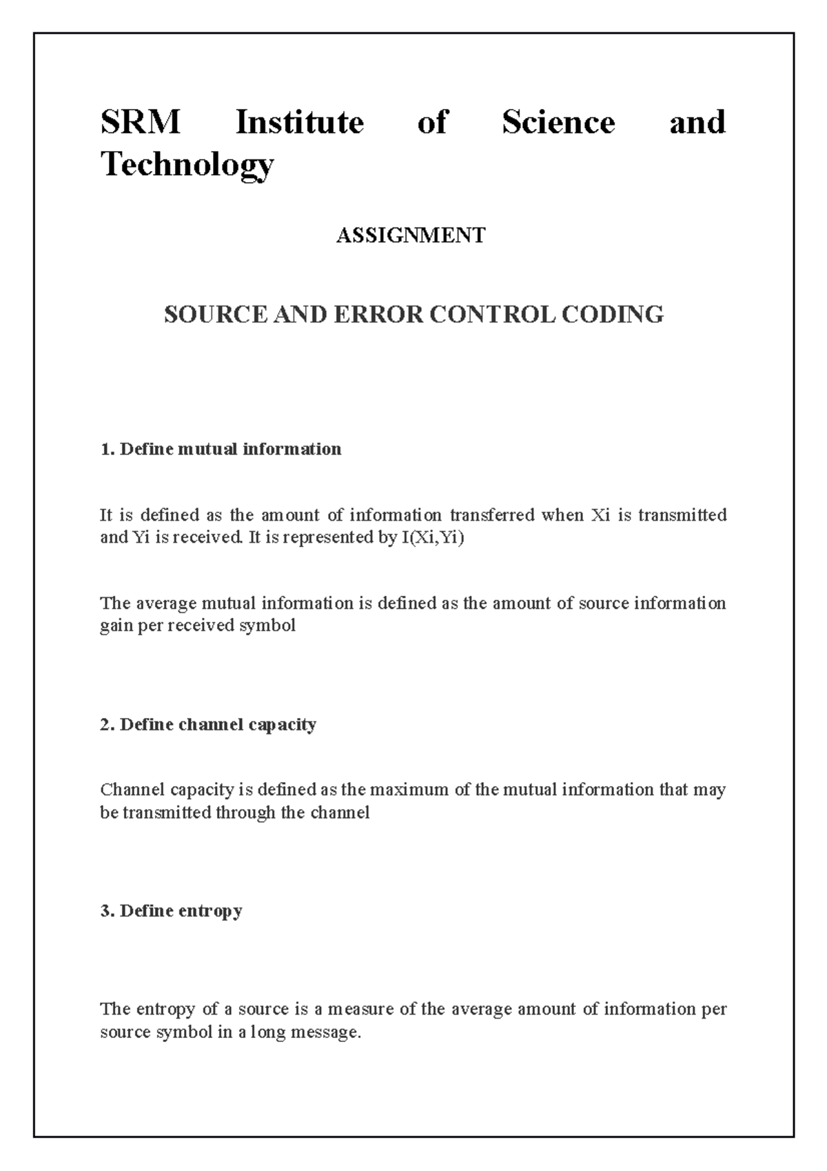 Source AND Error Control Coding Assignment SRM Institute Of Science