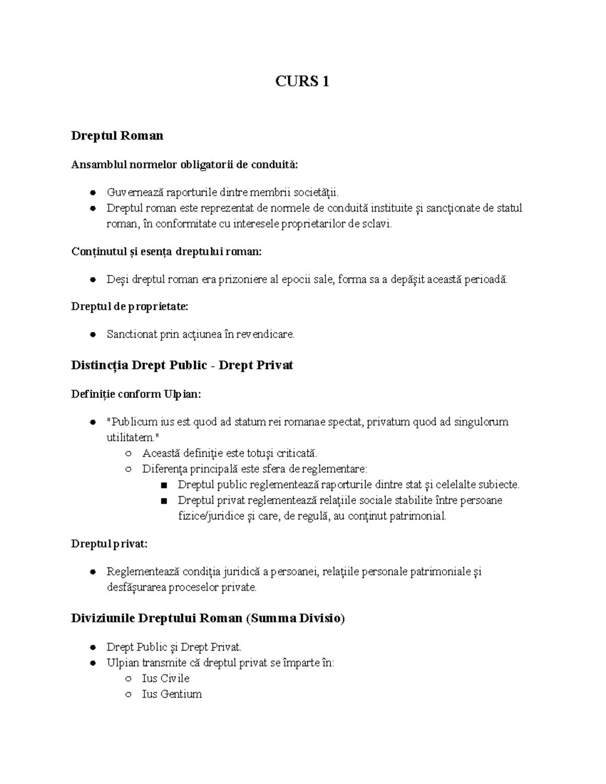 Roman C1 - CURS 1 Dreptul Roman Ansamblul normelor obligatorii de conduită: Guvernează ...