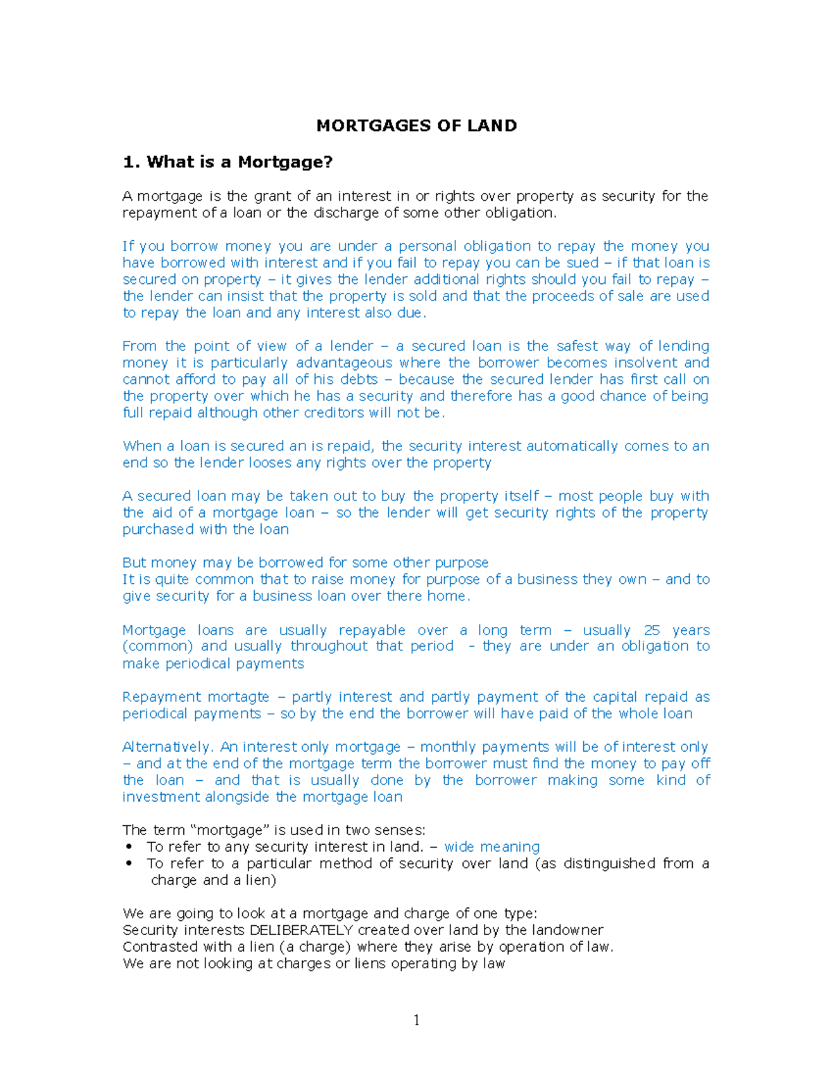 Mortgages - summary and overviews - MORTGAGES OF LAND 1. What is a ...
