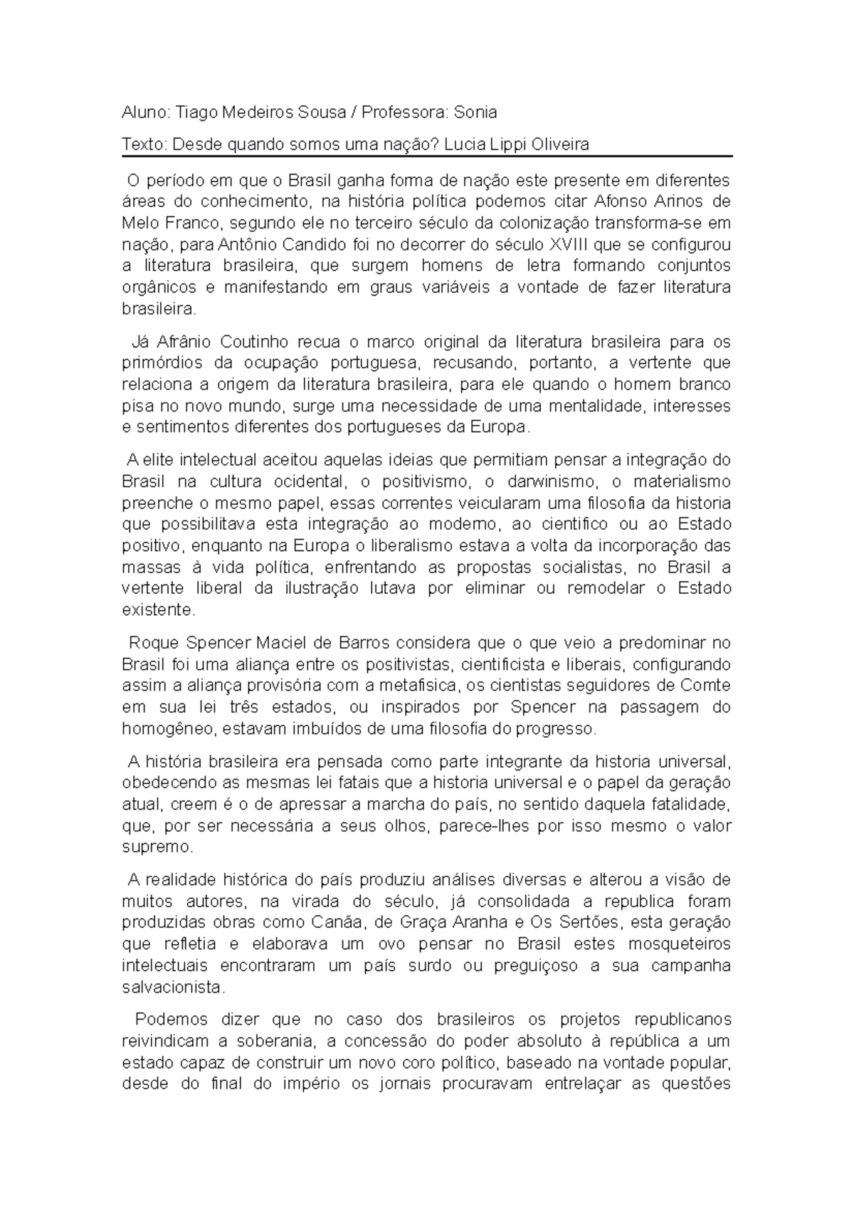 Resenha texto 01 - Aluno: Tiago Medeiros Sousa / Professora: Sonia ...