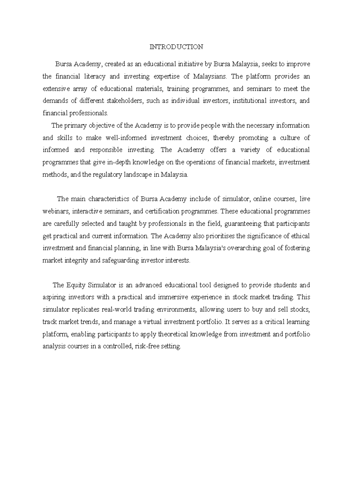 individual assigment - INTRODUCTION Bursa Academy, created as an ...