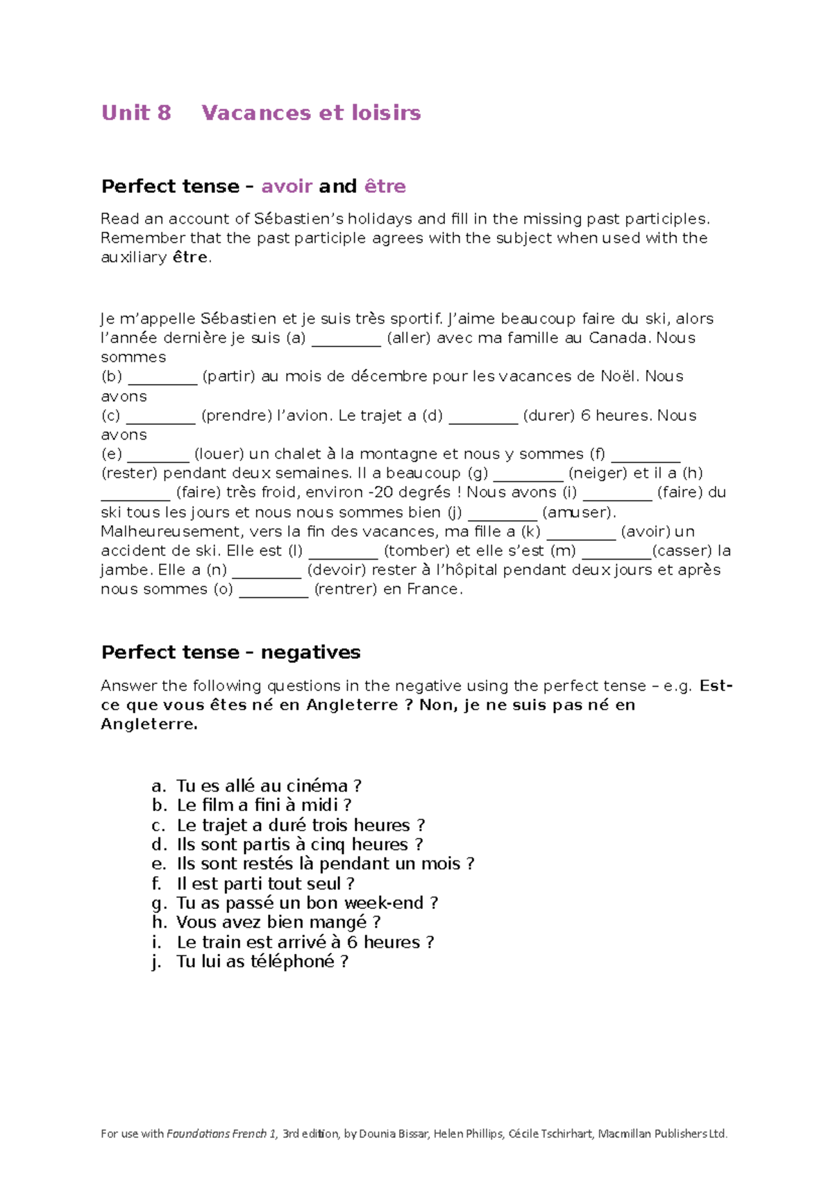 Unit 8 grammar - practice sheet - Unit 8 Vacances et loisirs Perfect ...