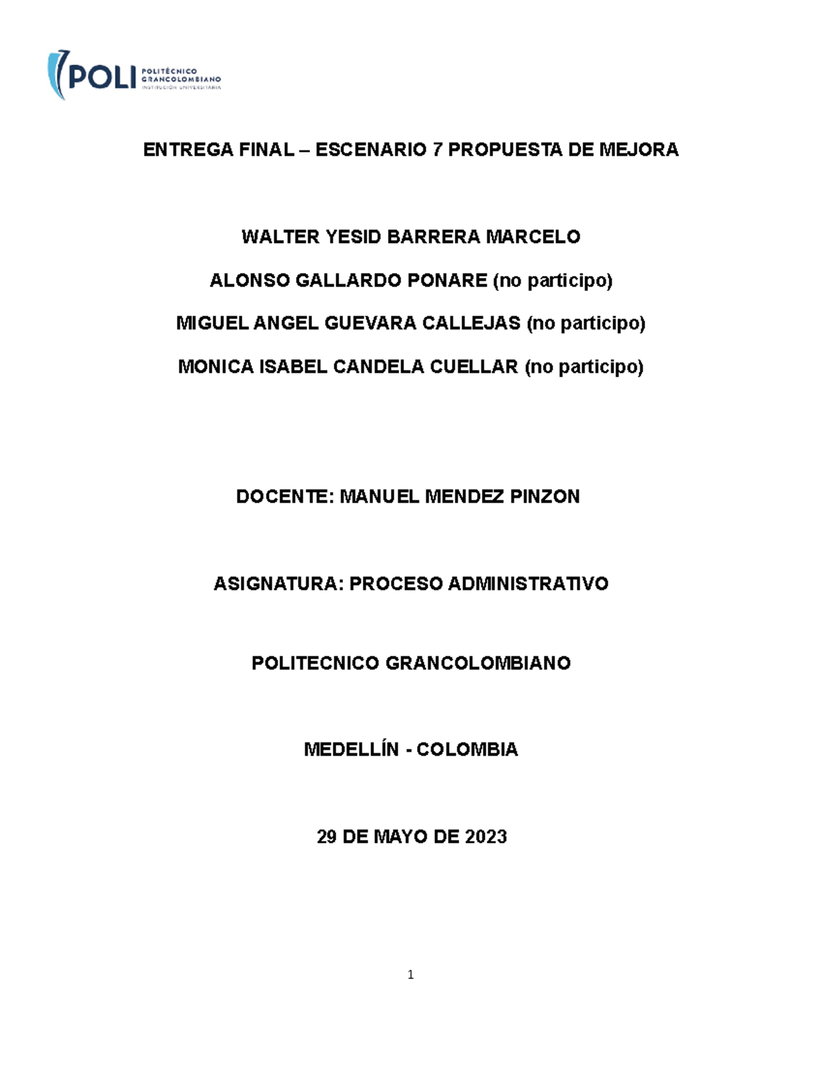 Entrega Final – Escenario 7 - ENTREGA FINAL – ESCENARIO 7 PROPUESTA DE MEJORA WALTER YESID ...