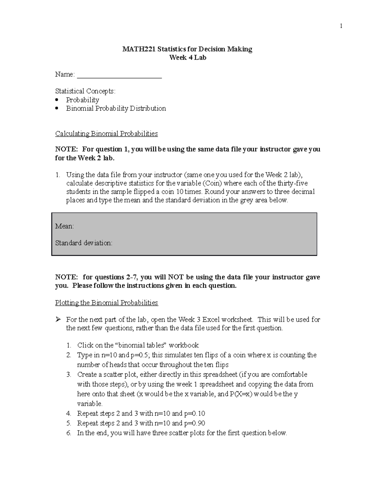 MATH221 Week 4 Lab 06232019 - MATH221 Statistics for Decision Making ...