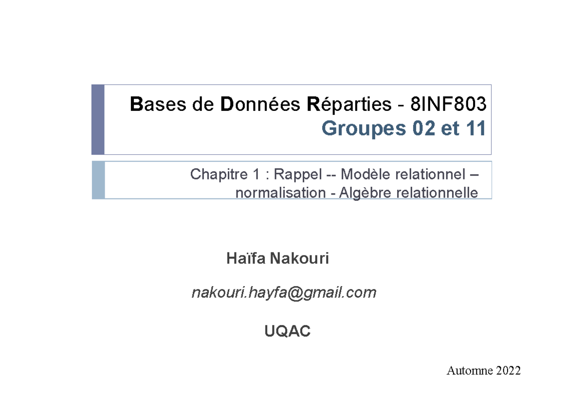 Chapitre 1- Modèle relationnel - normalisation - Algèbre relationnelle ...