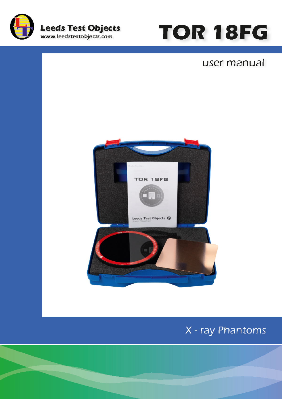 TOR2018 FG20user20manual - TOR 18FG X - ray Phantoms user manual Leeds ...