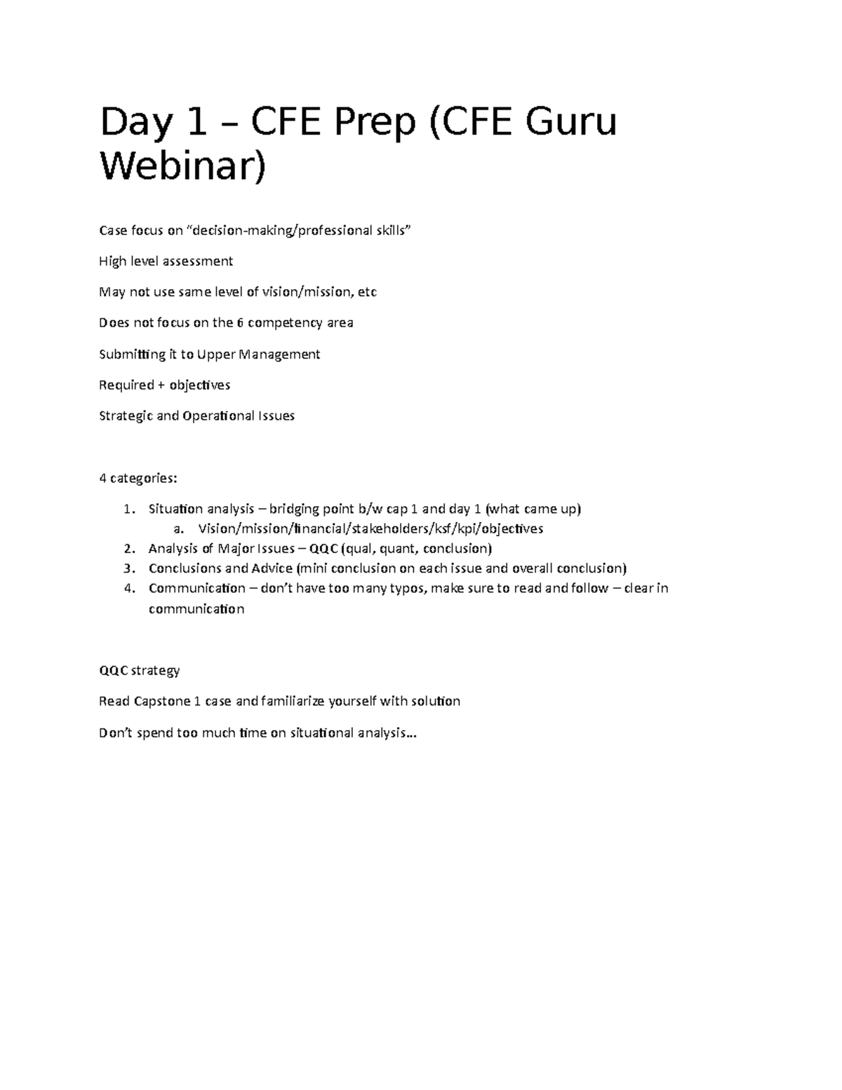 Day 1 Webinar Notes - Day 1 – CFE Prep (CFE Guru Webinar) Case focus on ...