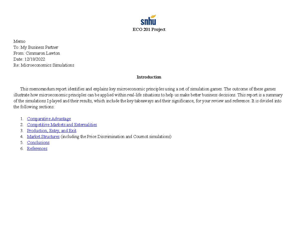 Eco 201 Final Project - ECO 201 Project Memo To: My Business Partner ...