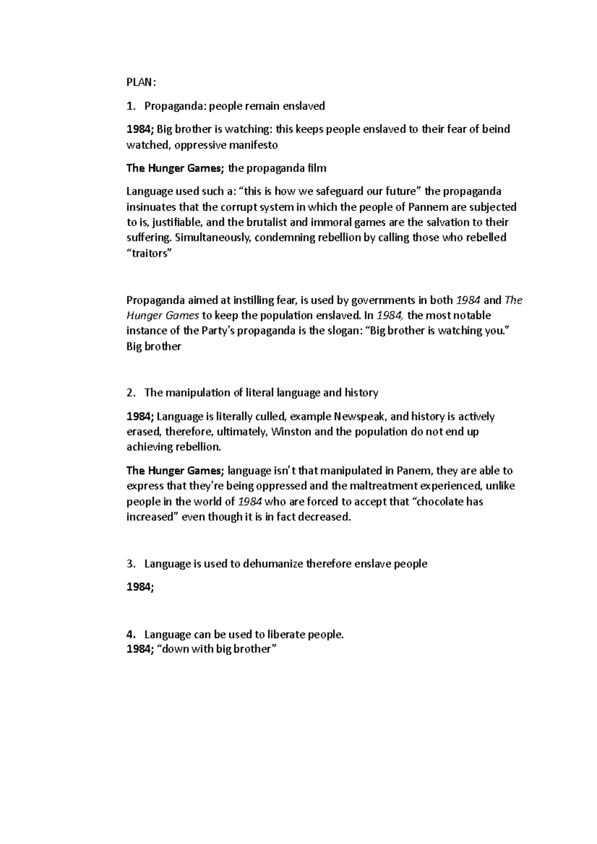 Compare how 1984 and The Hunger Games demonstrate that language has the ...