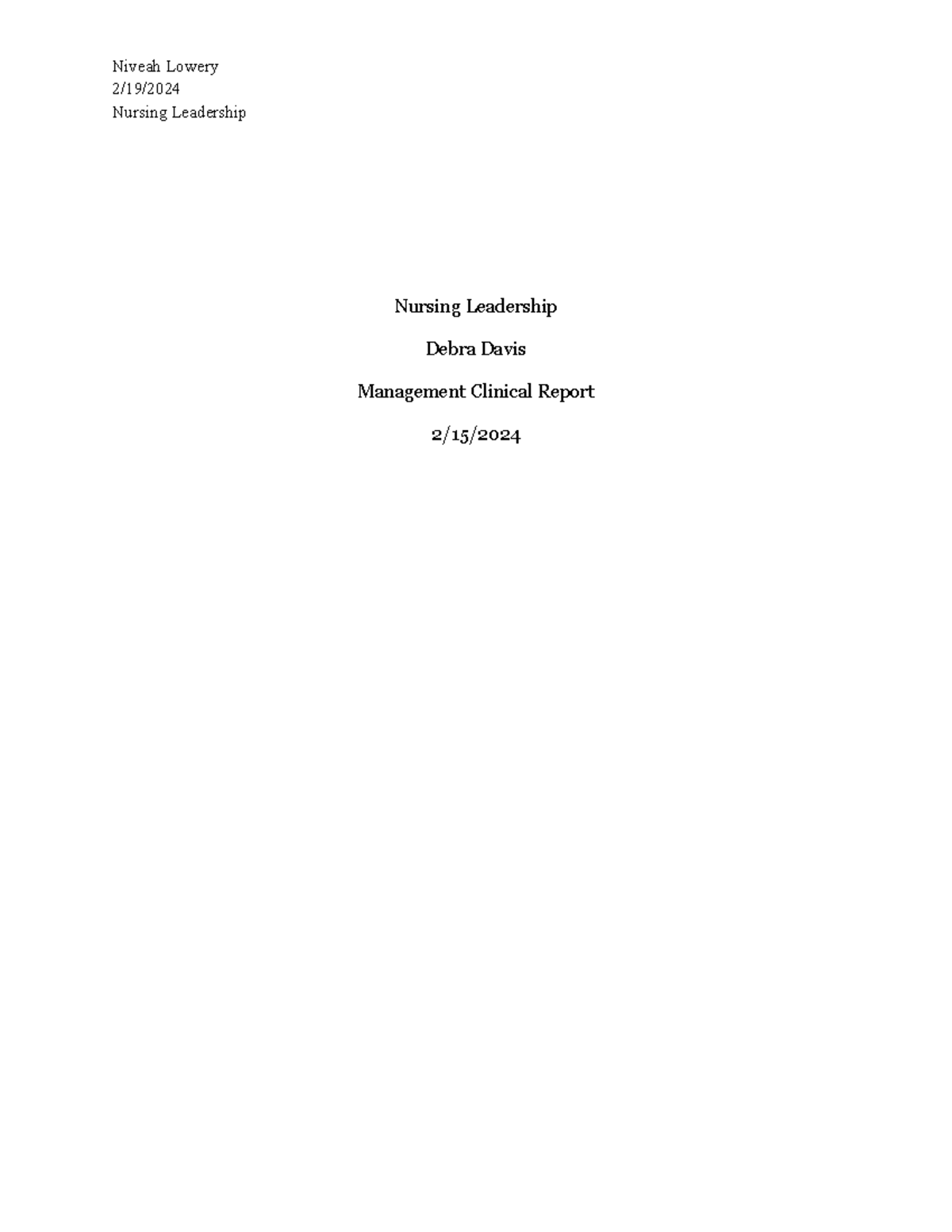 Paper - med surge - 2/19/ Nursing Leadership Nursing Leadership Debra ...