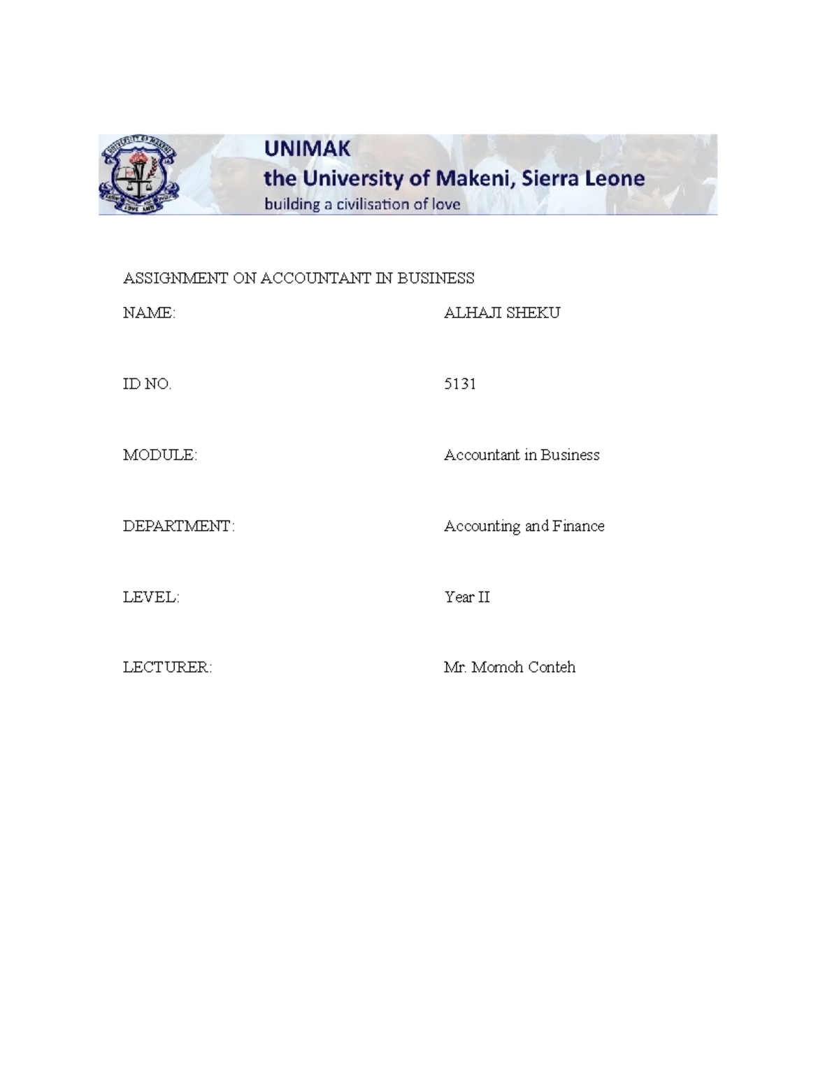 Accountant in bus 4-1 - Lecture notes 1-2 - ASSIGNMENT ON ACCOUNTANT IN ...