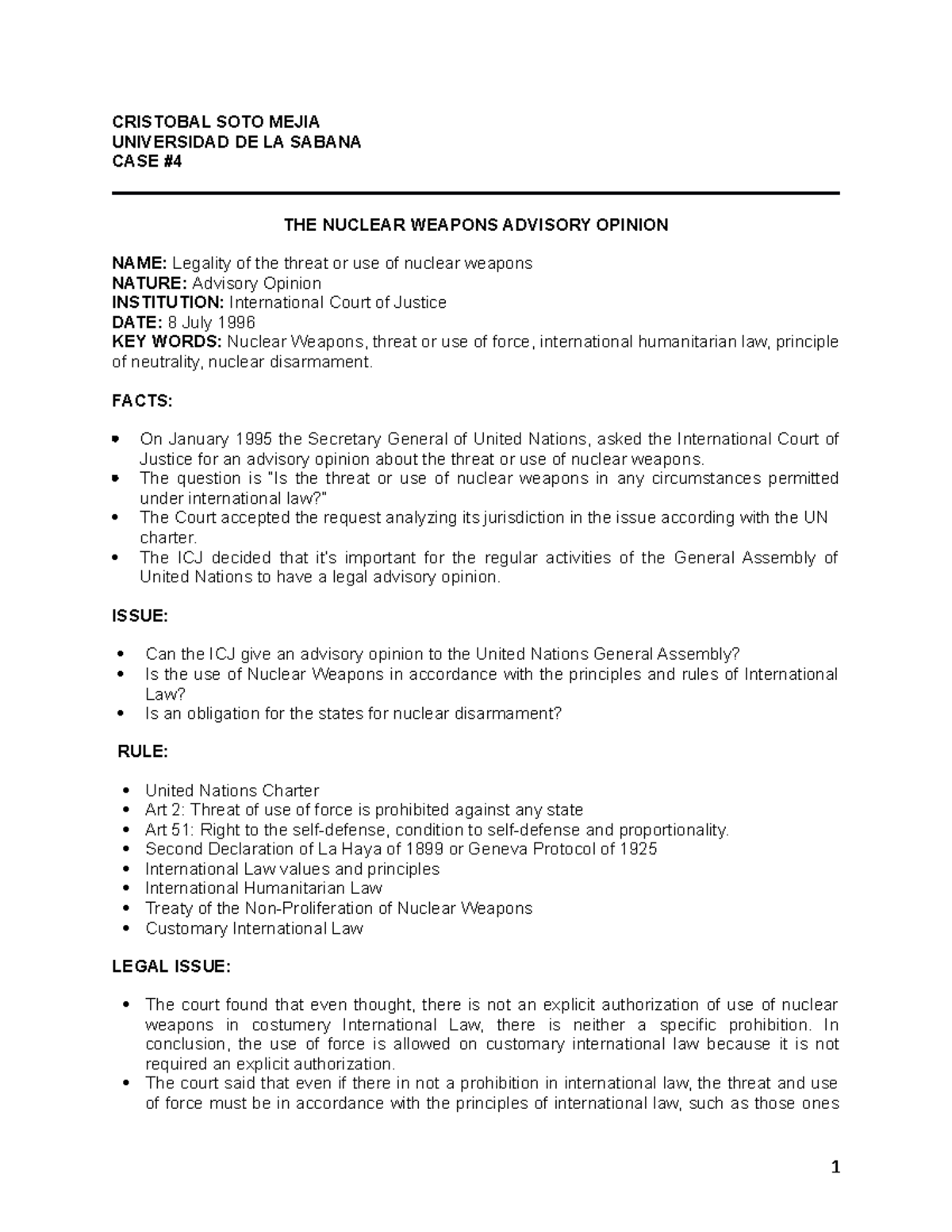 CASE Brief #4 - THE NUCLEAR WEAPONS ADVISORY OPINION - CRISTOBAL SOTO ...