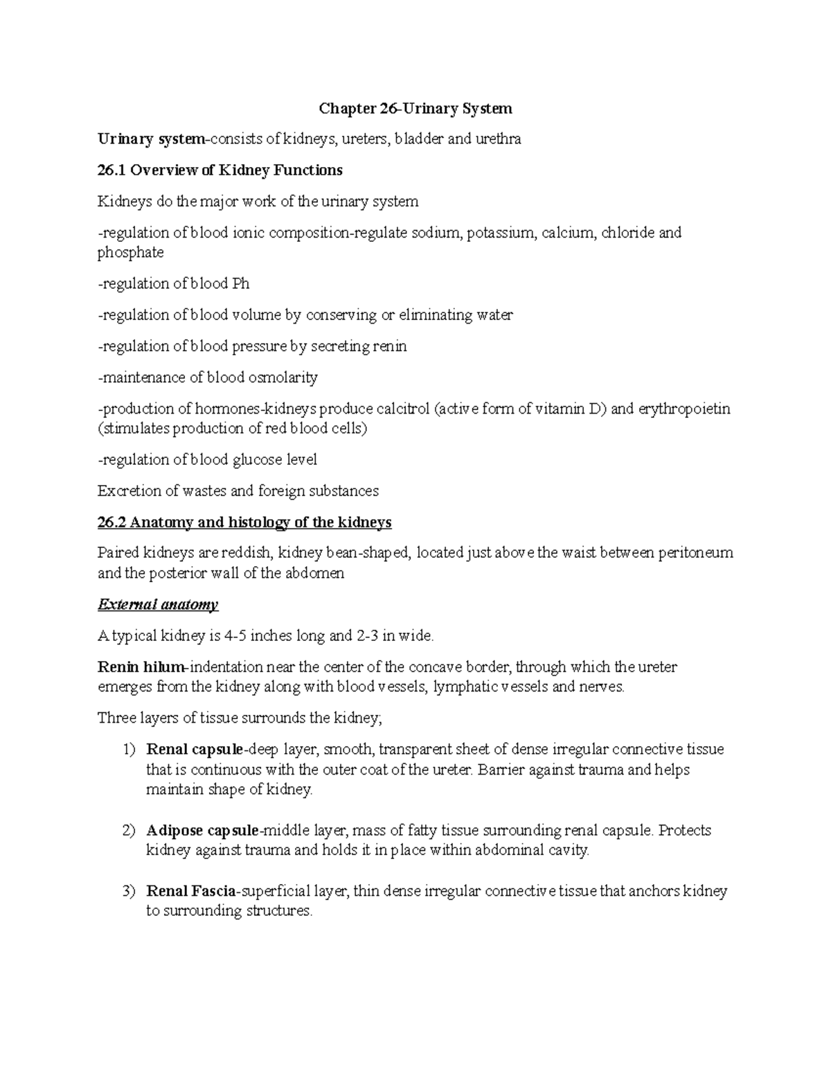 Chapter 26 - notes - Chapter 26-Urinary System Urinary system- consists ...