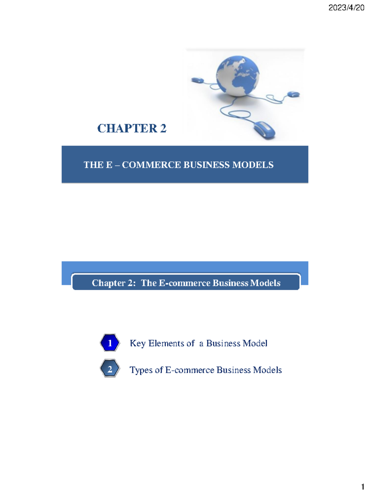 Note E-commerce chap 2 - THE E – COMMERCE BUSINESS MODELS CHAPTER 2 Chapter 2: The E-commerce ...