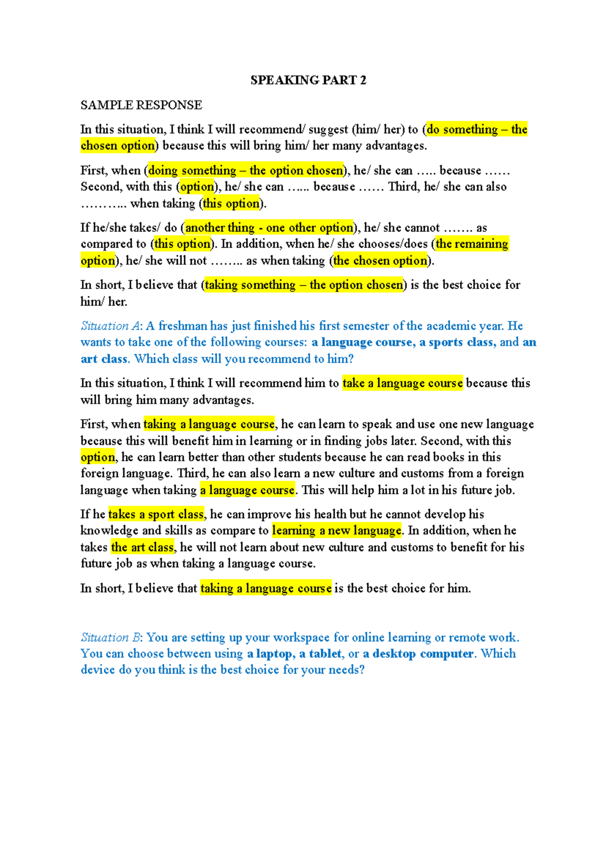 Speaking PART 2 - SPEAKING PART 2 SAMPLE RESPONSE In this situation, I ...