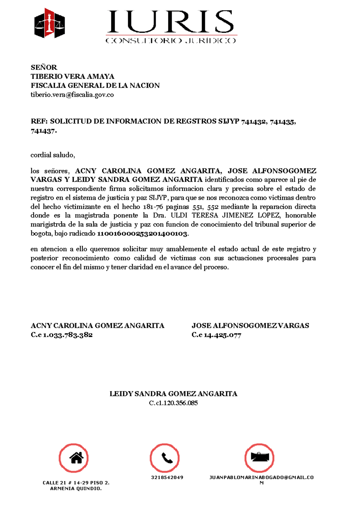 modelo peticion víctimas - SEÑOR TIBERIO VERA AMAYA FISCALIA GENERAL DE ...