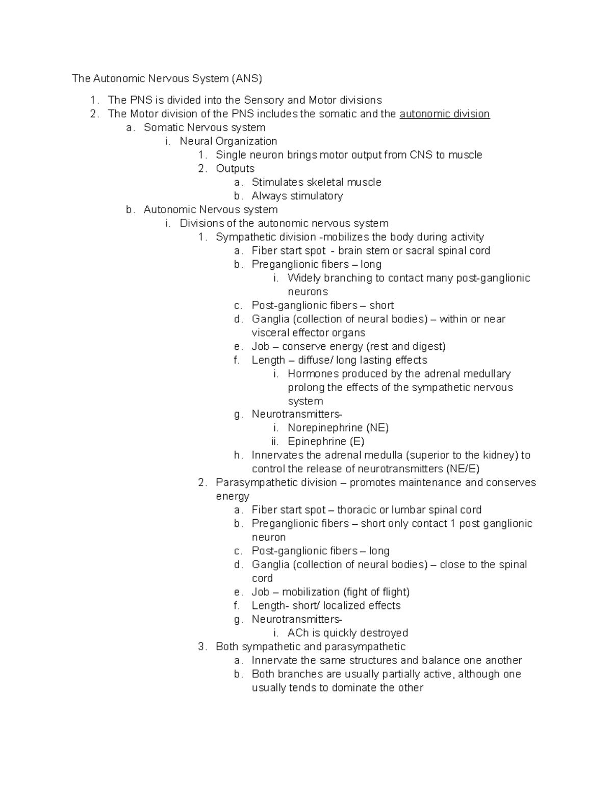 The Autonomic Nervous System - Somatic Nervous system i. Neural ...