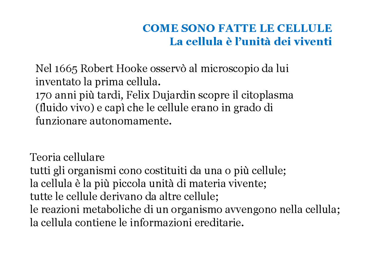 Biologia La cellula - Teoria cellulare tutti gli organismi cono costituiti da una o più cellule ...