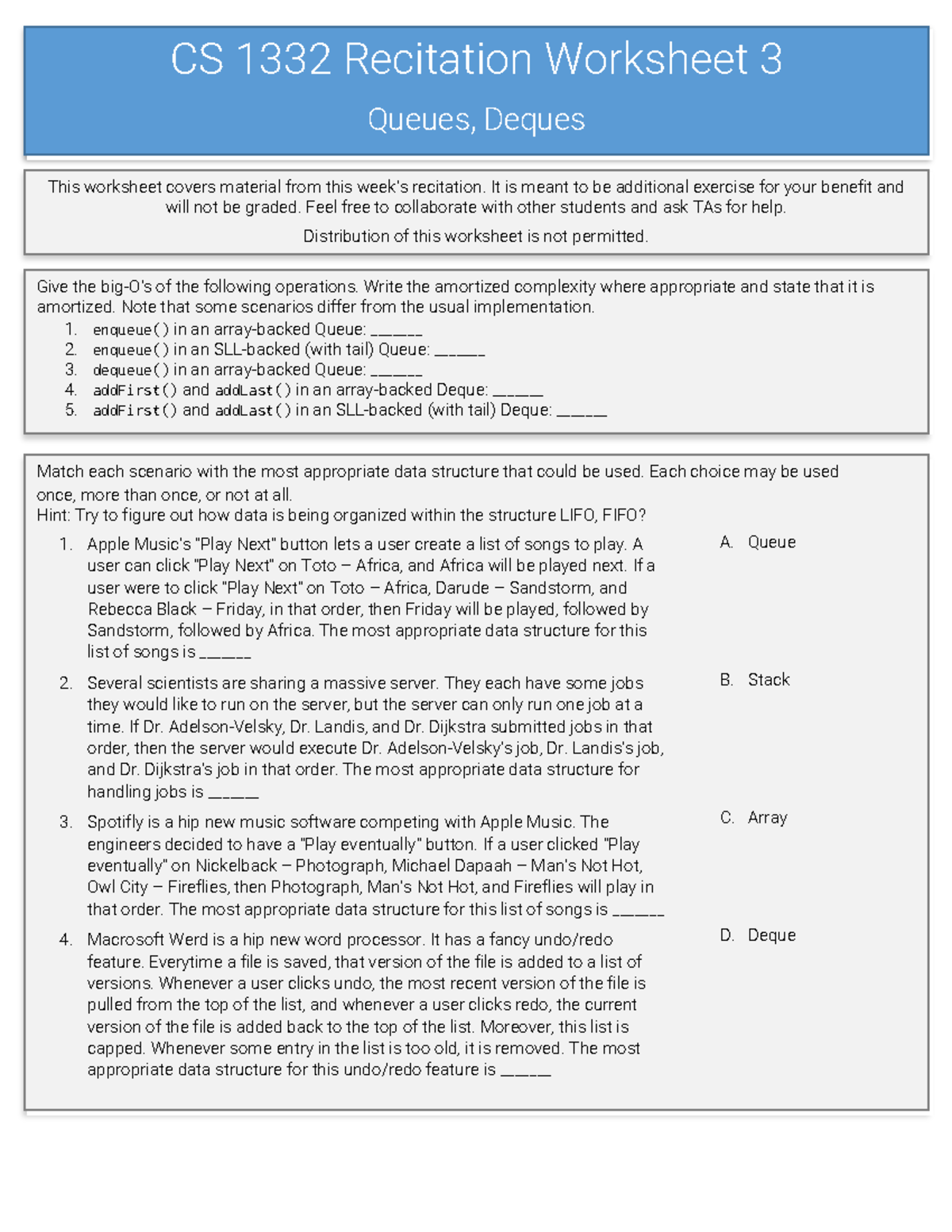 Worksheet 03 - CS 1332 Recitation Worksheet 3 Queues, Deques This worksheet covers material from ...