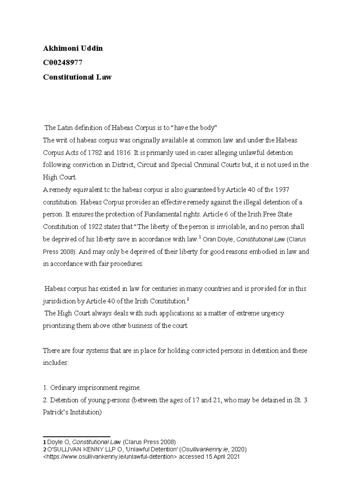 What is Haebus Corpus - Akhimoni Uddin C Constitutional Law The Latin ...