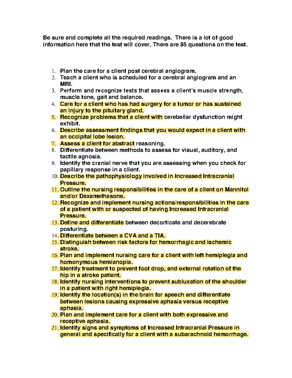 Neuro - Be sure and complete all the required readings. There is a lot ...