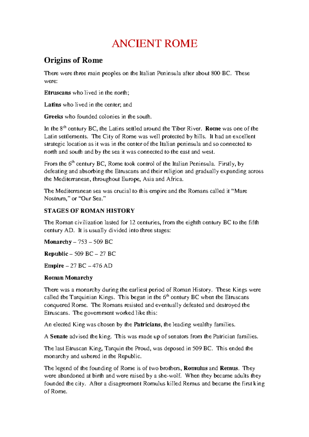 Unit 11 Ancient ROME - ANCIENT ROME Origins of Rome There were three ...