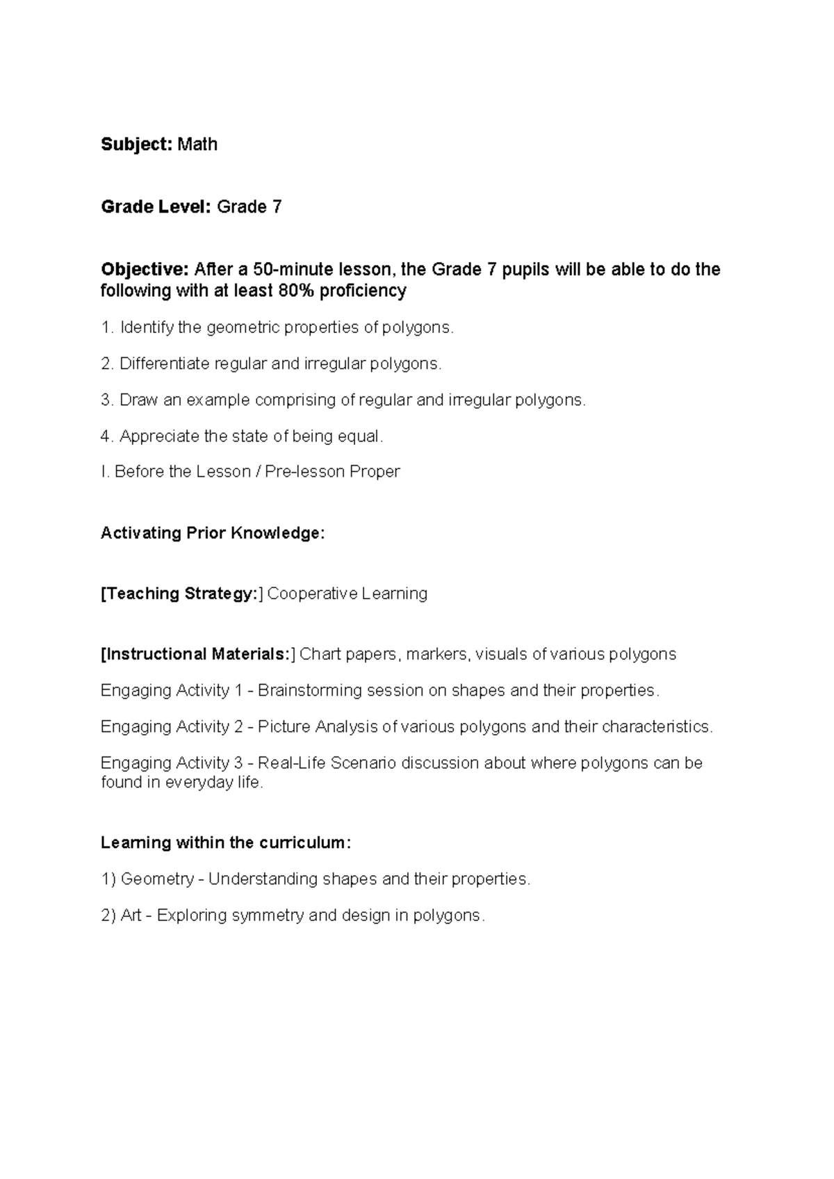 Lesson plan - Subject: Math Grade Level: Grade 7 Objective: After a 50 ...