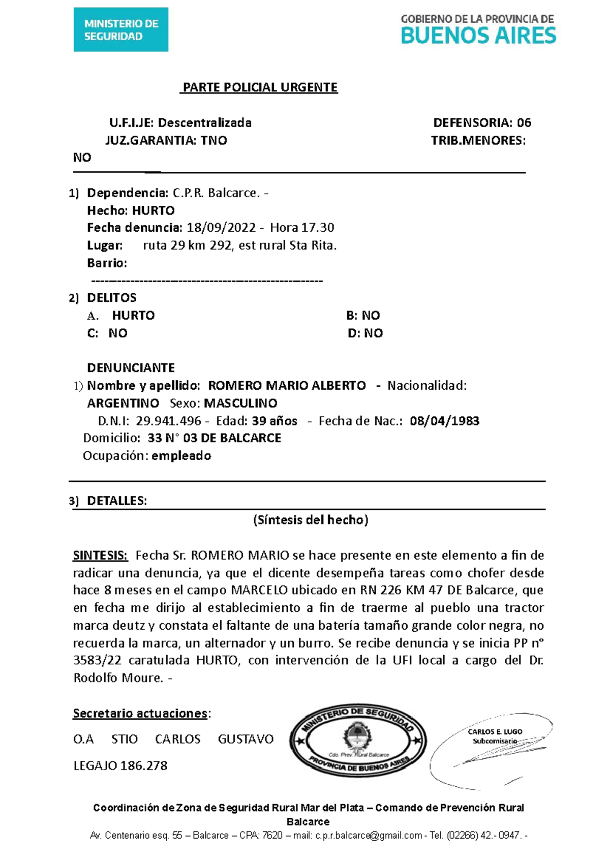 Parte Policial Romero Causa TONI - PARTE POLICIAL URGENTE U.F.I ...