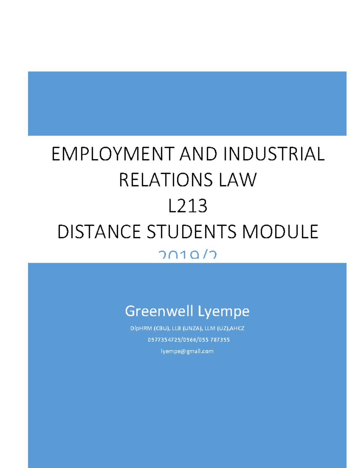 Employment law - Law - Greenwell Lyempe DipHRM (CBU), LLB (UNZA), LLM ...