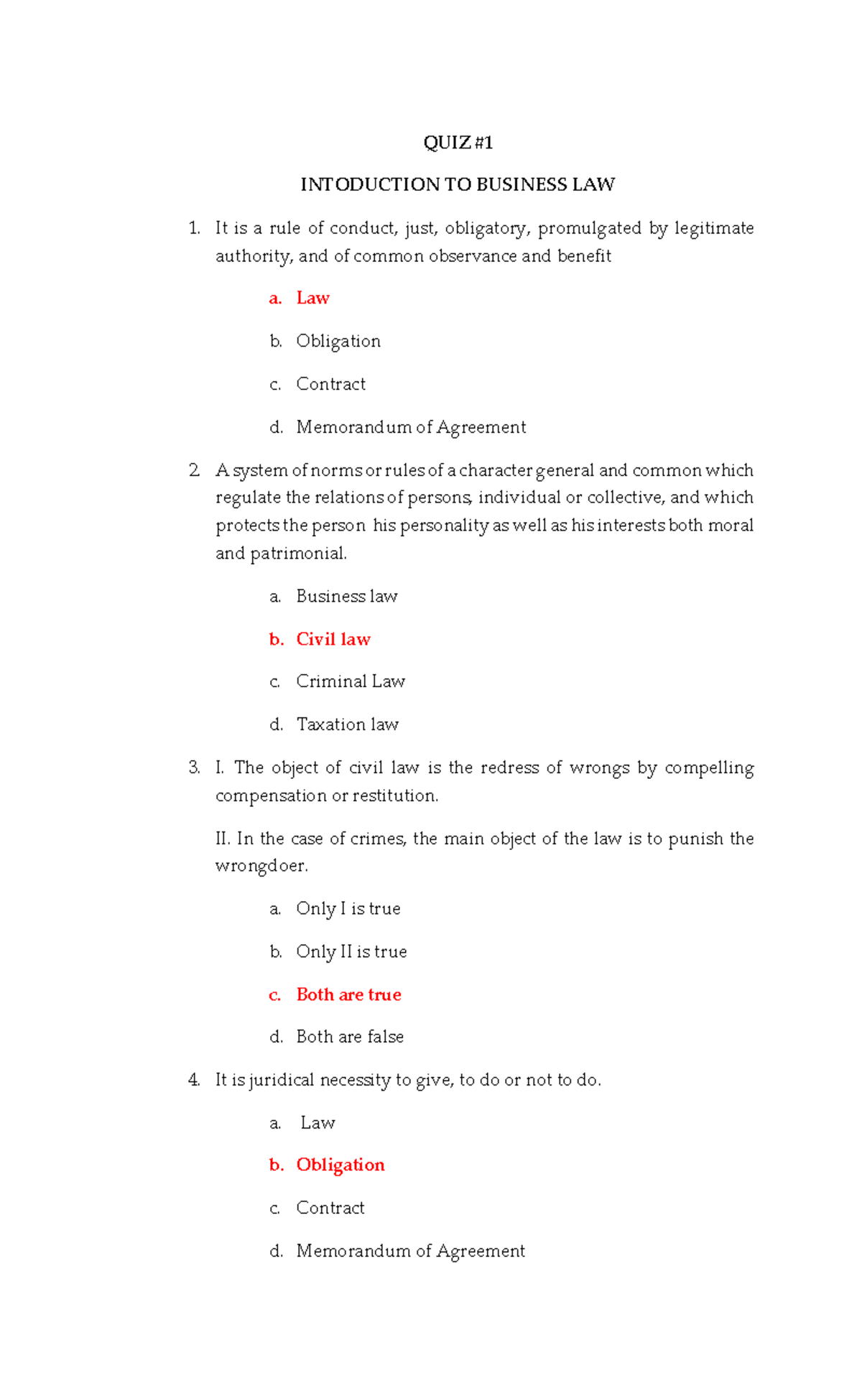 Obligation AND Contract QUIZ 1 - QUIZ INTODUCTION TO BUSINESS LAW It is ...