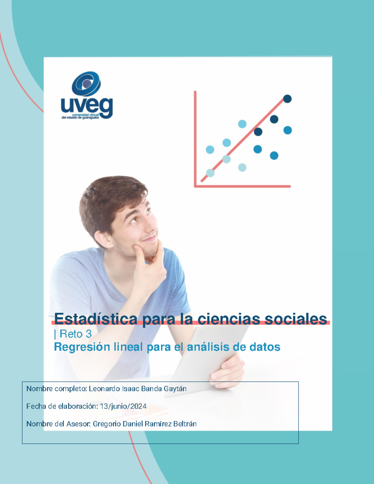 estadísticas para las ciencias sociales_R3 - Nombre completo: Leonardo ...