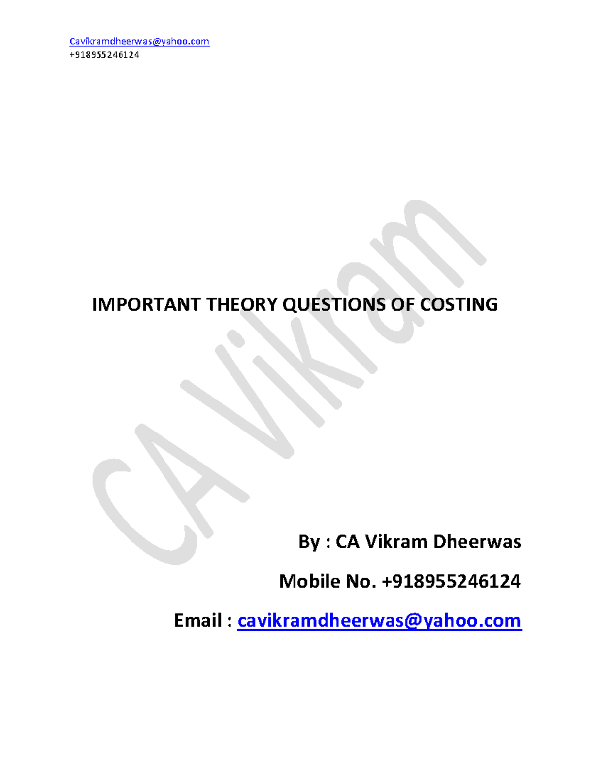 Important theory questions of costing - + IMPORTANT THEORY QUESTIONS OF COSTING By : CA Vikram ...