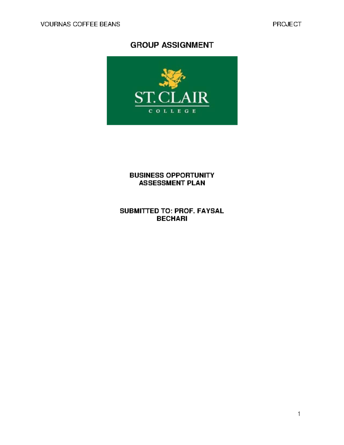 IBM 160 assignment - – 3 GROUP ASSIGNMENT BUSINESS OPPORTUNITY ...