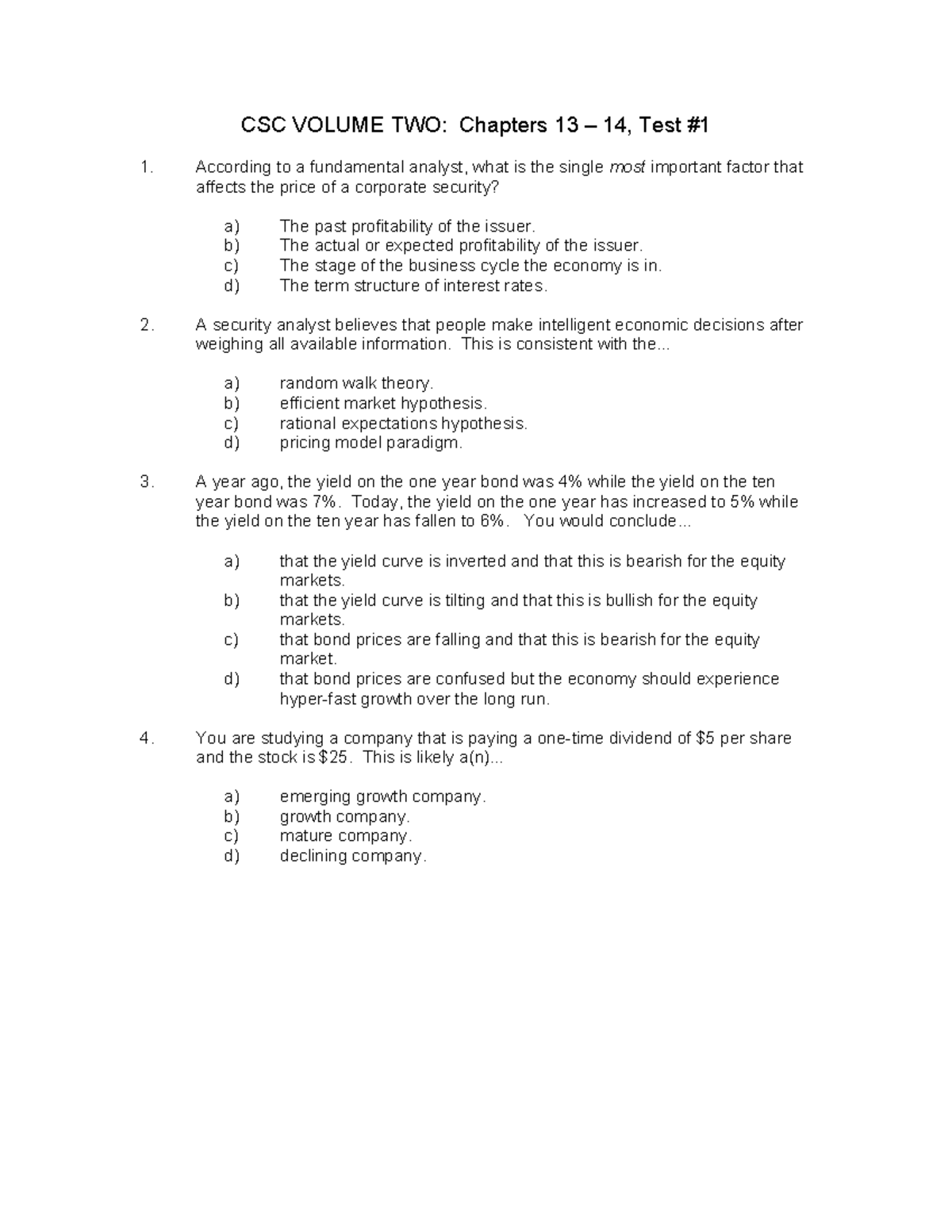 Y Csc V2 Questions For Website Practice Csc Volume Two Chapters 13 14 Test According To A