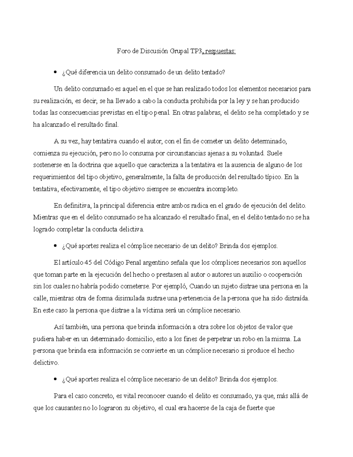 FORO ENTREGABLE TP3 - Foro de Discusión Grupal TP3, respuestas: ¿Qué diferencia un delito - Studocu