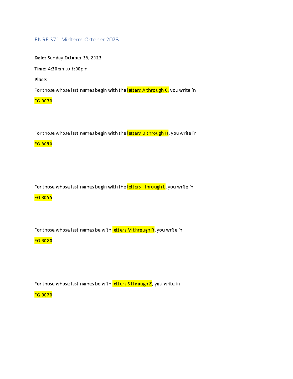 Midterm info - Mid Info - ENGR 371 Midterm October 2023 Date: Sunday ...
